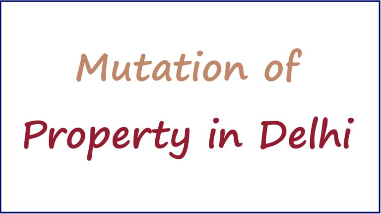 Mutation Of Property In Delhi Property Mutation Application In Delhi