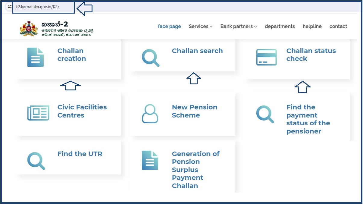 K2 Challan Generation, K2 Challan Search, K2 Challan Status